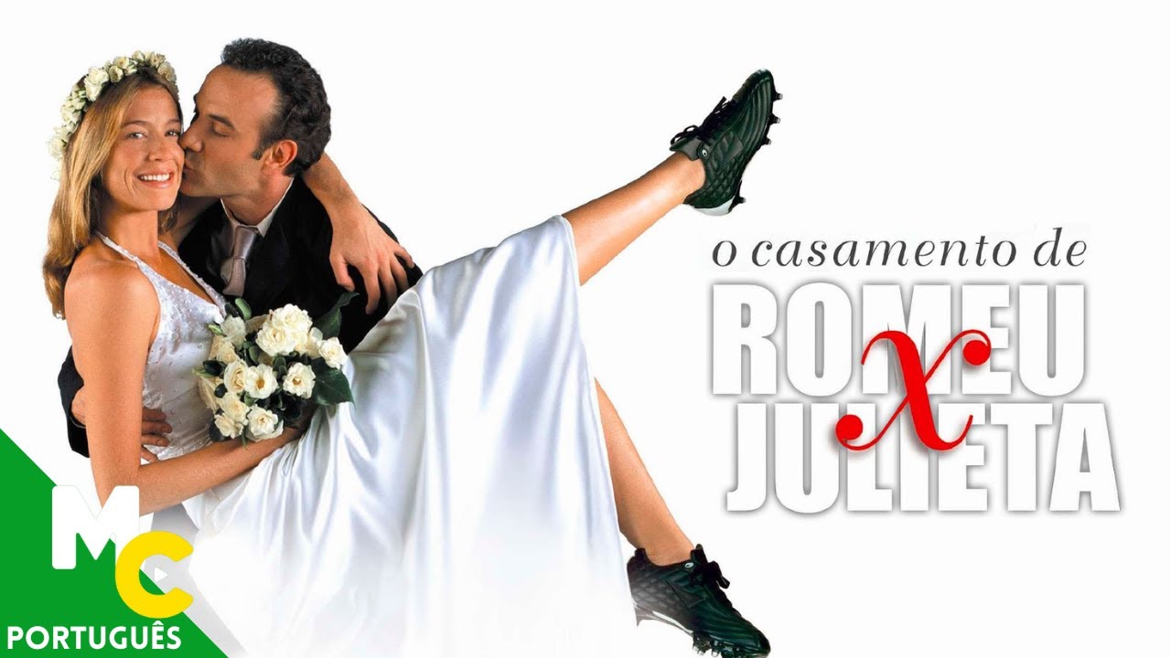 O Casamento de Romeu e Julieta | Filme completo dublado | Comédia - YouTube