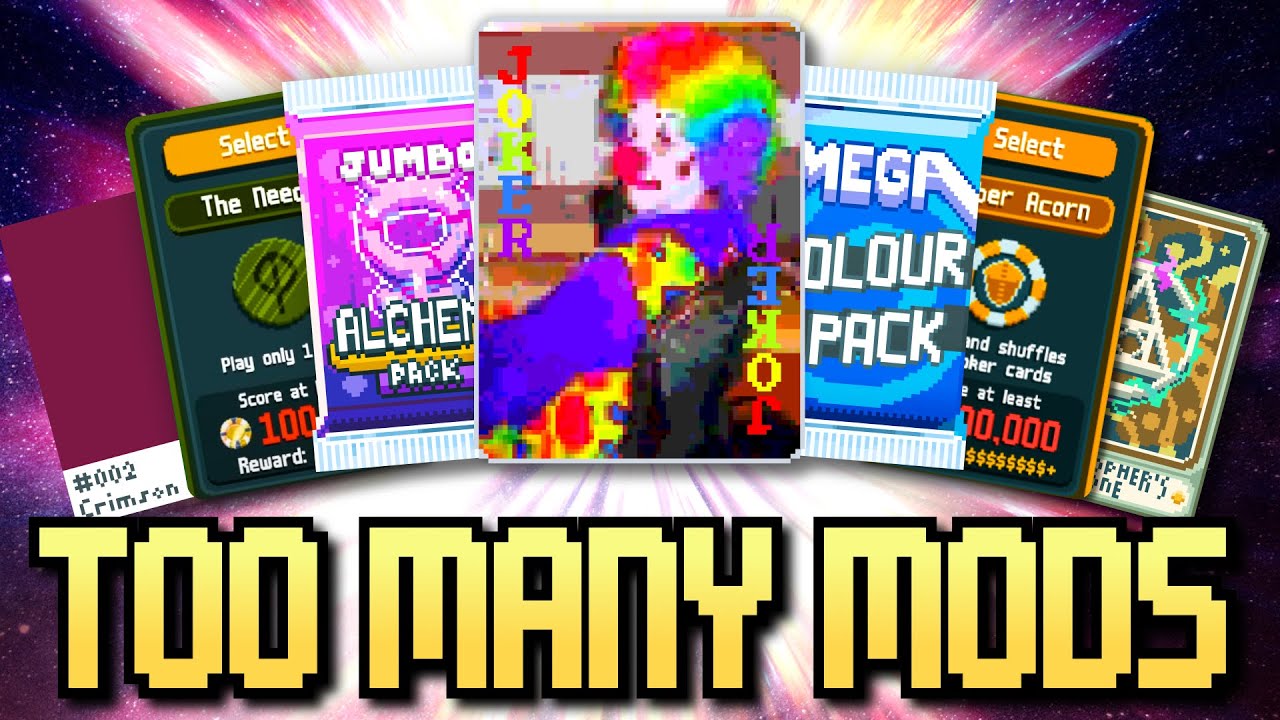 Is This TOO MANY Mods? - Balatro - YouTube