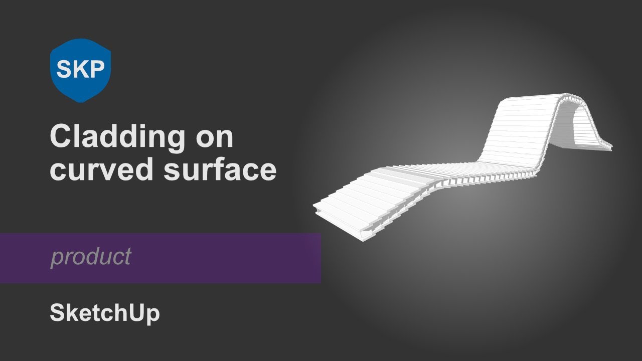 Cladding on curved surface in SketchUp - YouTube