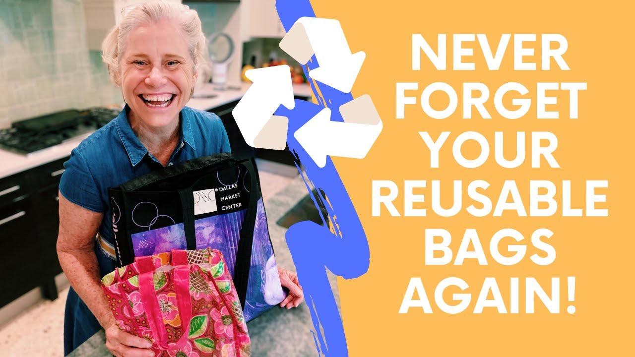 How to not forget your reusable bags again - YouTube