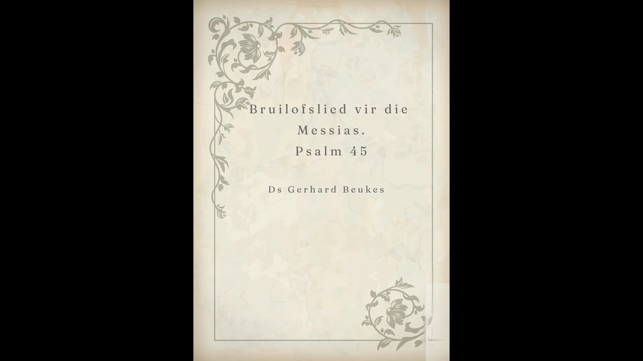 Bruilofslied vir die messias - Ds Gerhard Beukes - YouTube