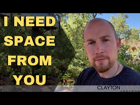 He Asked for Space... Here's What You Must Do Next