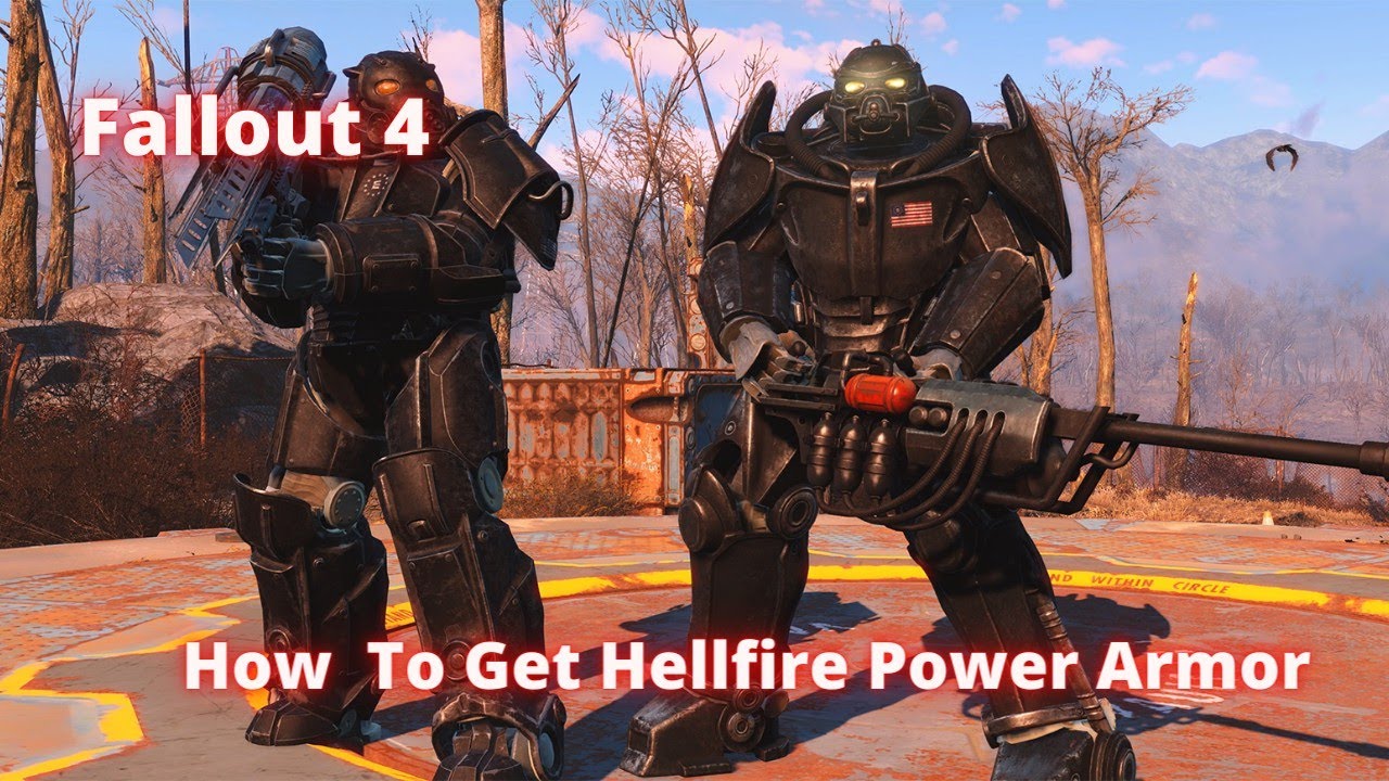 Fallout 4 Next Gen Update - How to get Hellfire Power Armor With Low ...