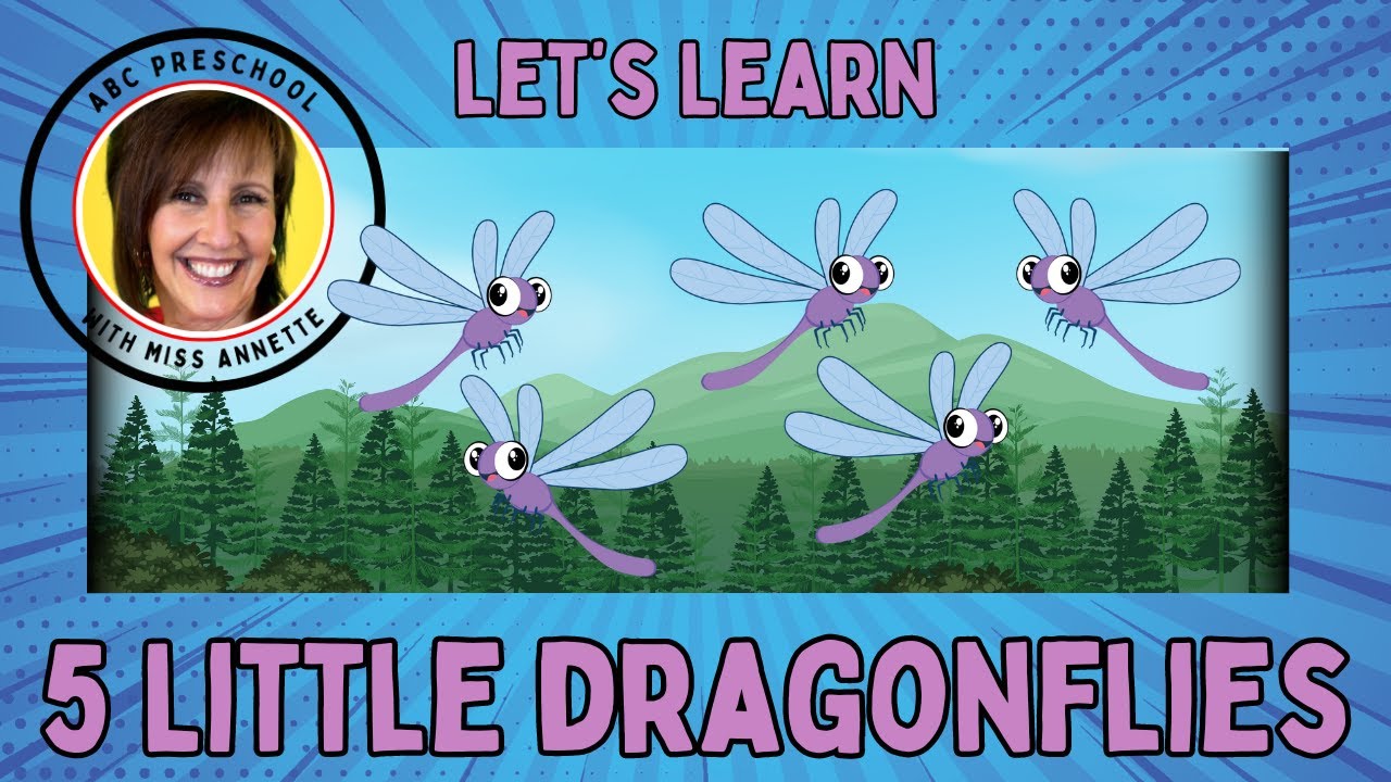 Five Little Dragonflies | Counting & Rhyme with Miss Annette | Preschool Fingerplay Fun - YouTube