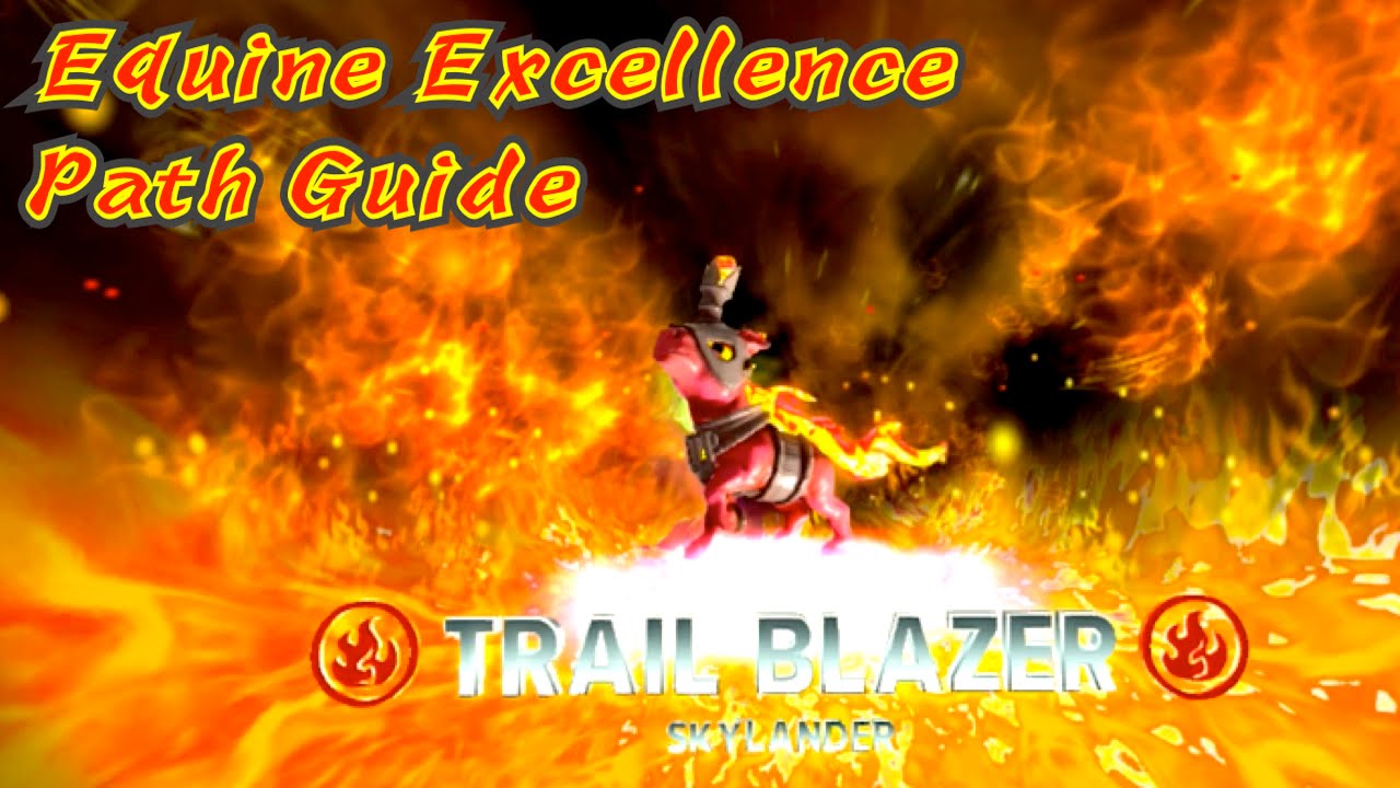 Skylanders Trap Team - Trail Blazer - Equine Excellence Path Guide ...