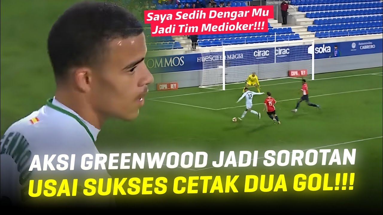 "GAK MAU SELEBRASI KARENA LIHAT KONDISI MU!!" Aksi Mason Greenwood Jadi ...