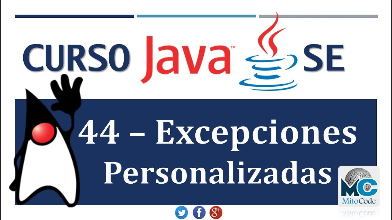 Tutorial Java SE - 44 Excepciones Personalizadas - YouTube