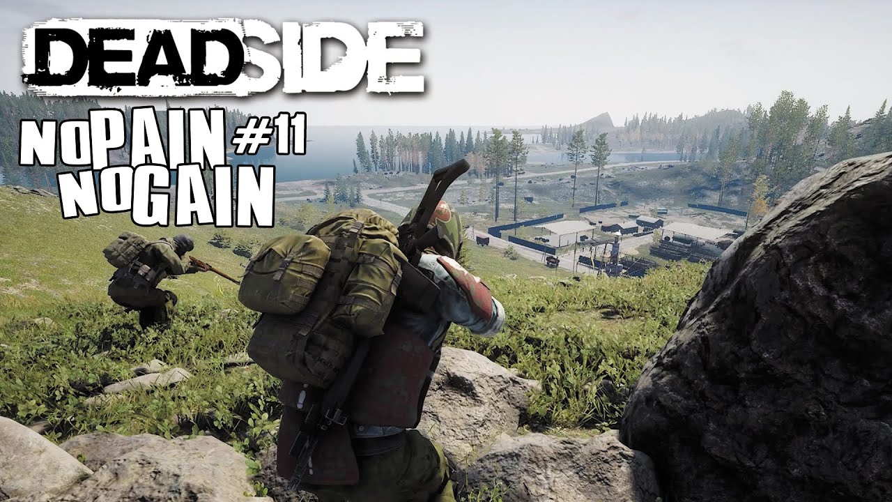 DEADSIDE | FR : No Pain, No Gain #11 : Bain de sang à la scierie !! - YouTube