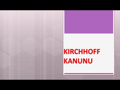 KIRCHHOFF (KİRŞOF) KANUNU