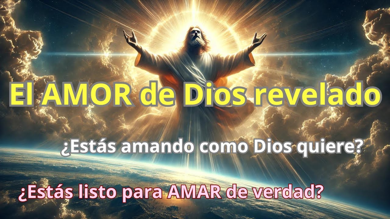 Dios Dice la Verdad Sobre el Amor y Nos Sorprende - YouTube
