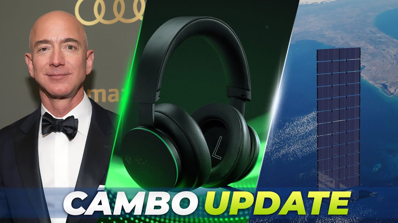 Cambo Update | Xbox Wireless Headset ស៊េរីថ្មី, Jeff Bezos ...