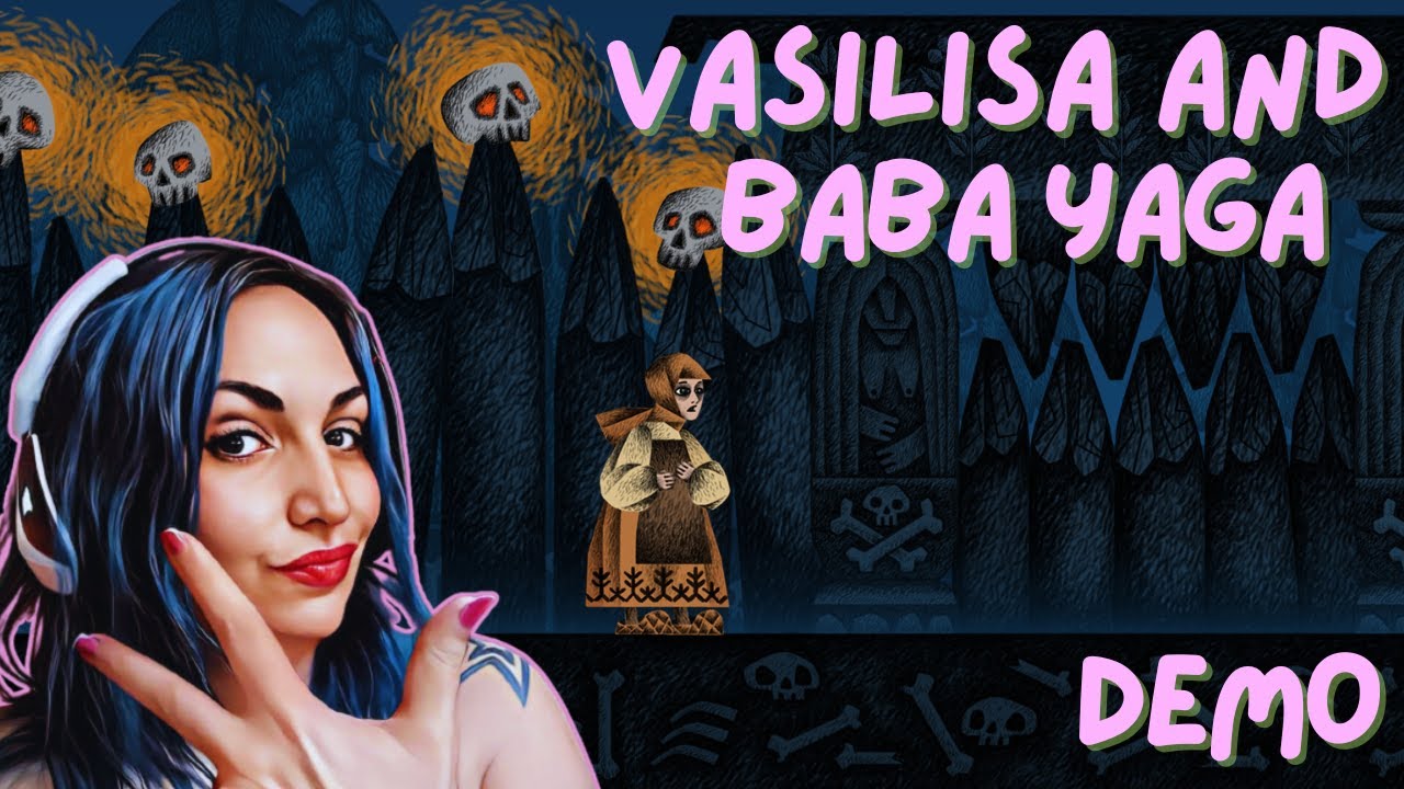 La historia de VASILISA - VASILISA AND BABA YAGA (DEMO) - YouTube
