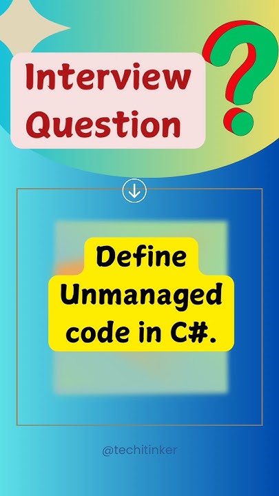 5 Unmanaged Code In C Cnet Shorts Csharp Interview Youtube