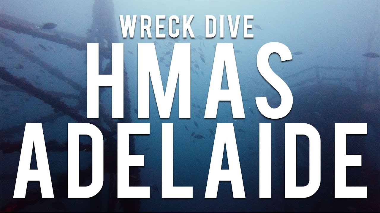 HMAS Adelaide Wreck Dive 2018 - YouTube