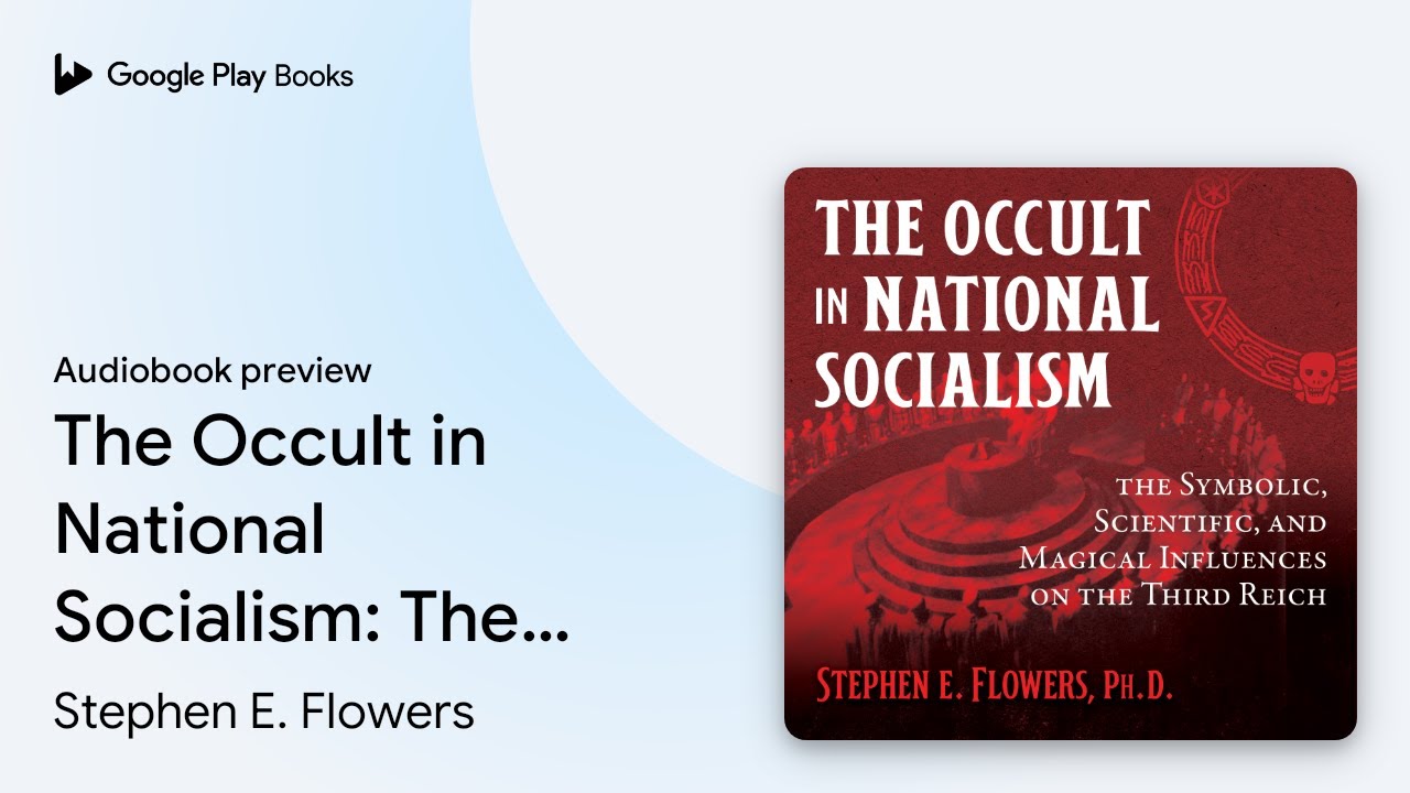 The Occult in National Socialism: The Symbolic,… by Stephen E. Flowers ...