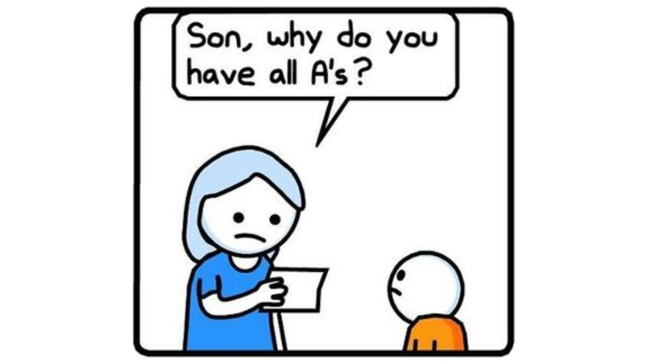 Son, why do you have all A's? - YouTube