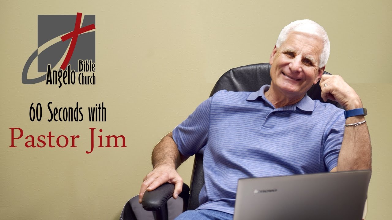 #001 - 60 Seconds with Pastor Jim - YouTube