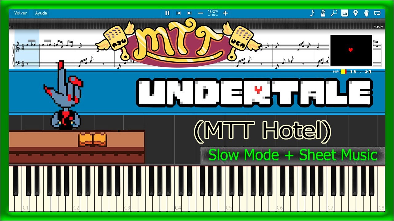 MTT Hotel ☝️ Undertale 🎮 [Slow + Sheet Music] (PIANO TUTORIAL) 🎹 #163 ...