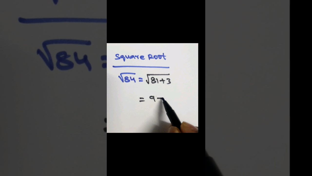 Square Root Of 84 short Tricks Very Easy Method squareroot Square Root Of 84 short Tricks Very Easy Method squareroot