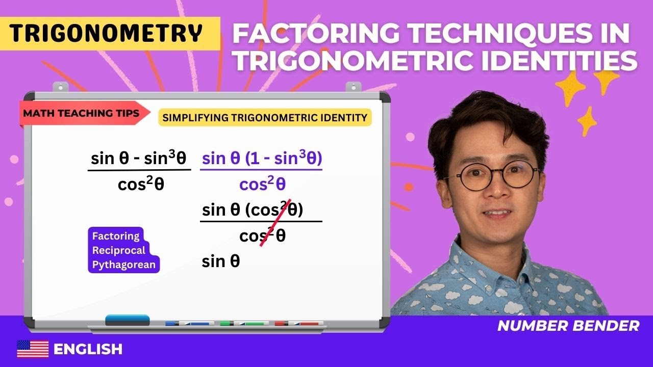 HOW TO USE FACTORING TECHNIQUES IN TRIGONOMETRIC IDENTITIES | MATH ...