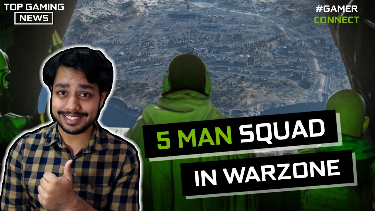 5 MAN SQUADS IN COD WARZONE??!? Top Gaming News #GamerConnect - YouTube