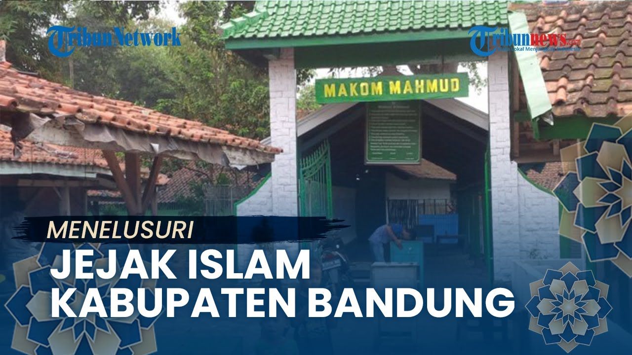 KAMPUNG MAHMUD, JEJAK ISLAM DI BANDUNG - YouTube