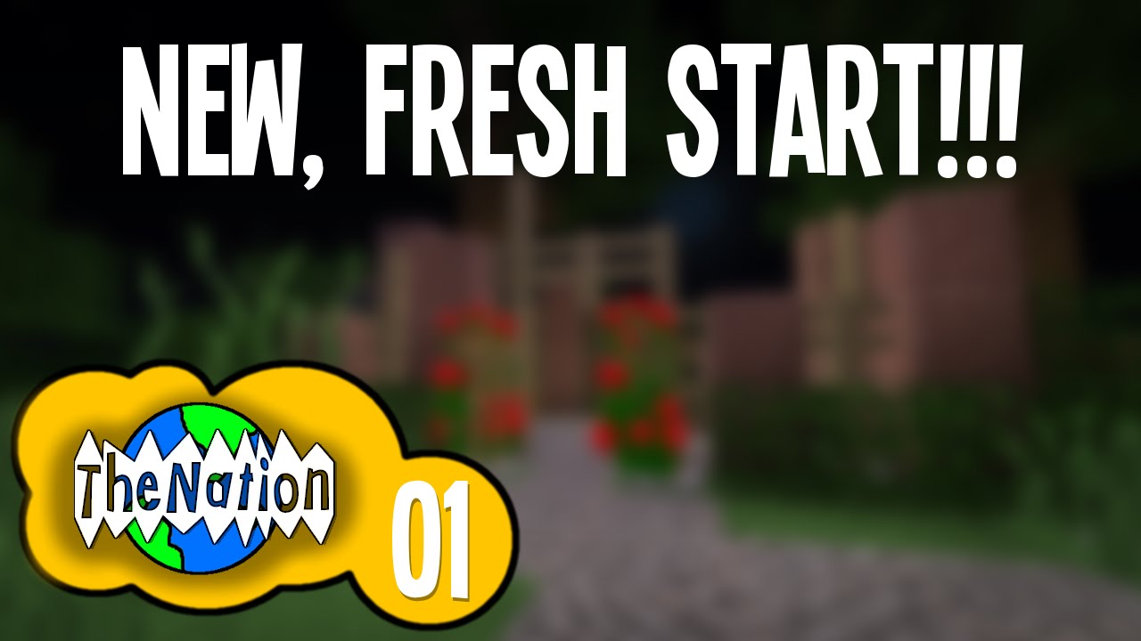 The Nation SMP - The Nation SMP :: Fresh Start! :: S3E1 - YouTube