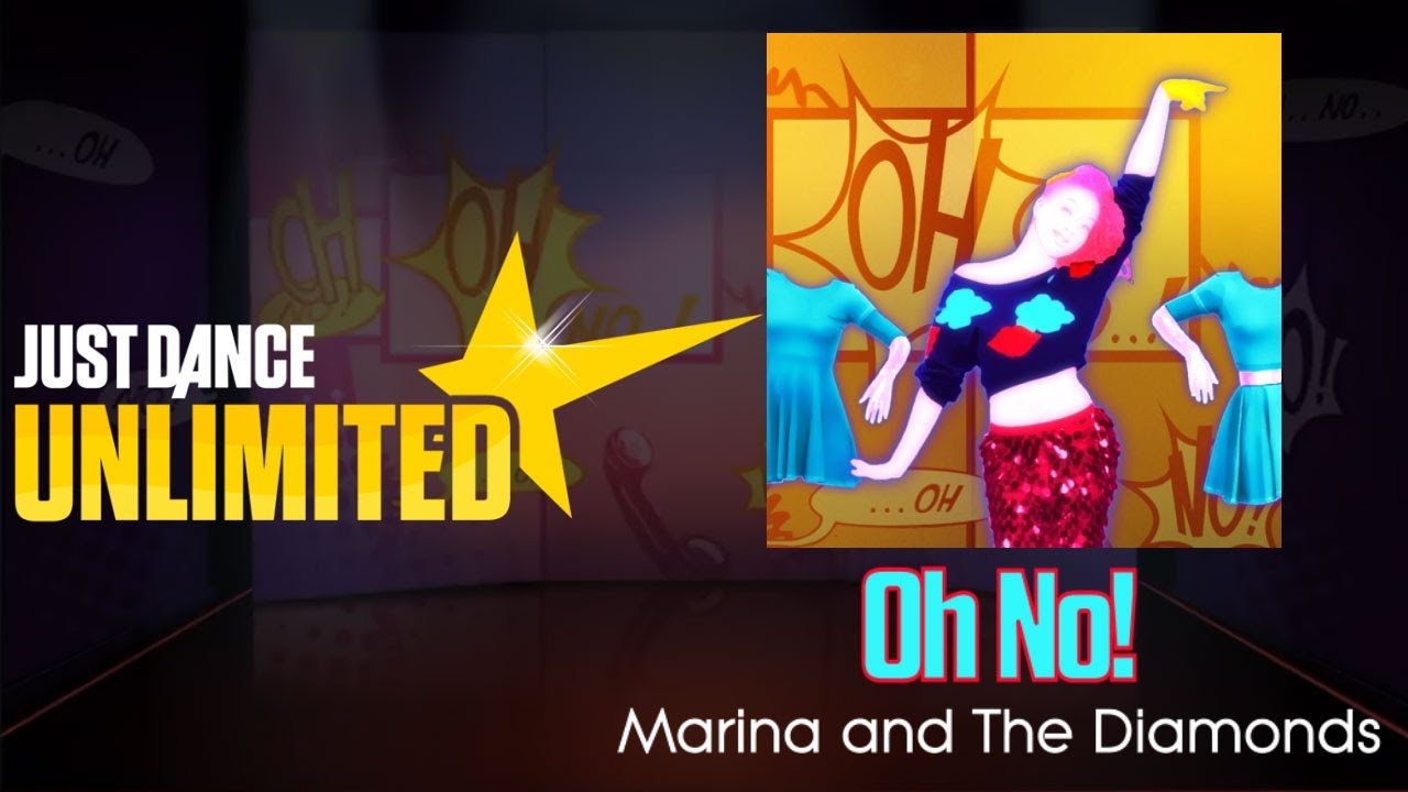 Just Dance Unlimited Oh No Youtube