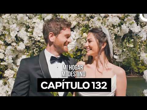 Mi Hogar, Mi Destino Capítulo 132 (Doblado en Español) Final