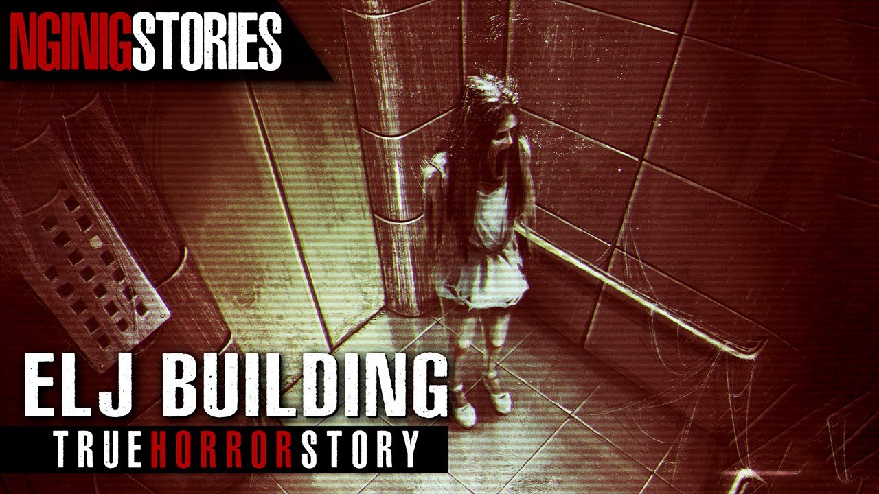 ELJ BUILDING | Tagalog Horror Story ( True Story ) - YouTube