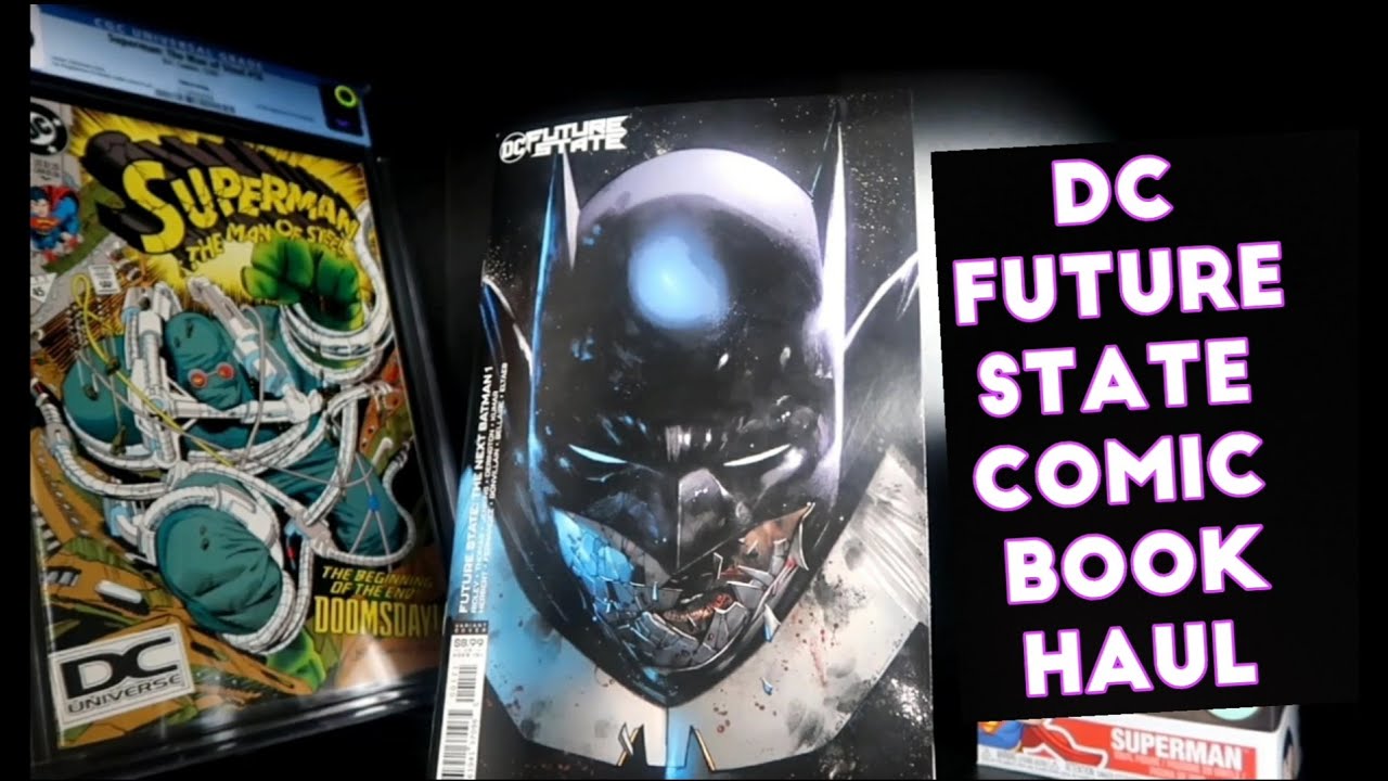 DC FUTURE STATE NEW COMIC BOOK DAY HAUL 12/30/20 - YouTube