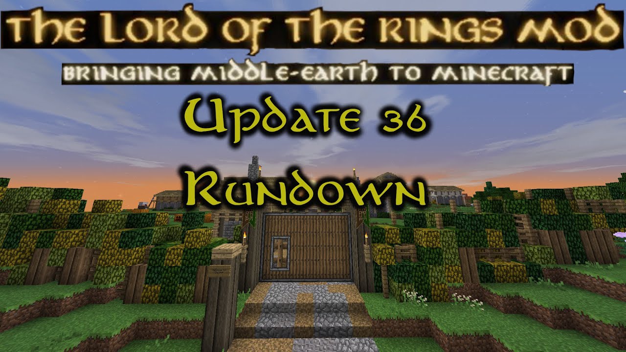 Lord of the Rings Mod - Update 36 Rundown - YouTube