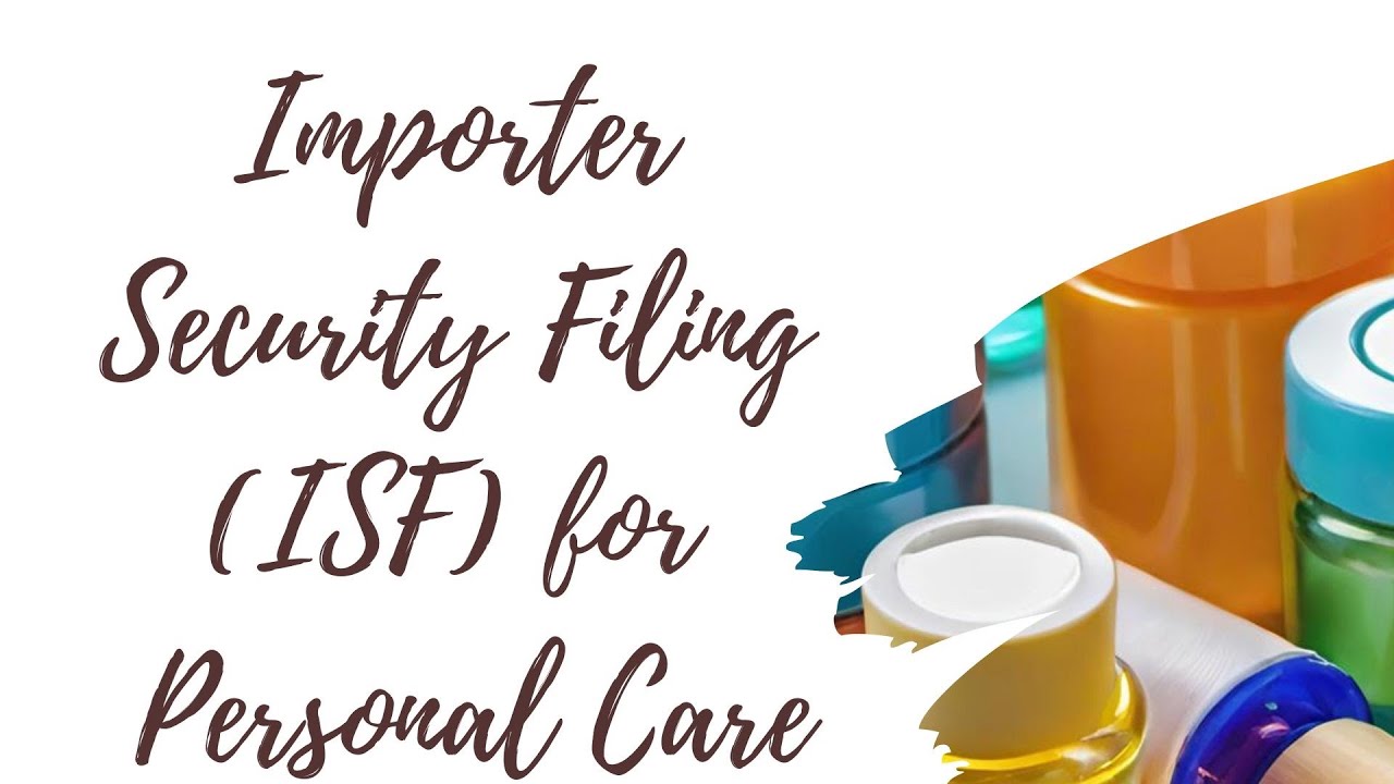Avoid Costly Mistakes: How to Navigate ISF Filing with Accurate ...