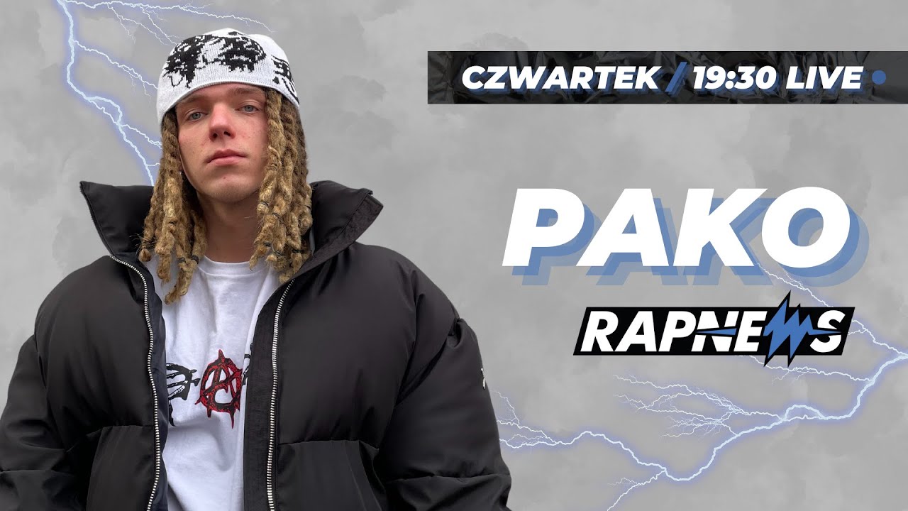 PAKO na ŻYWO | RAPNEWS LIVE 128 - YouTube
