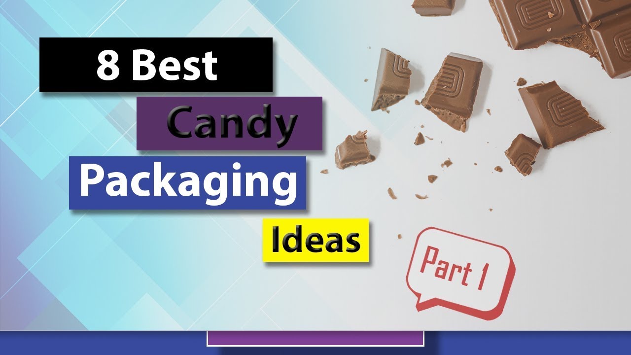 Candy Packaging | 8 Best Candy Packaging Ideas Part1 - YouTube