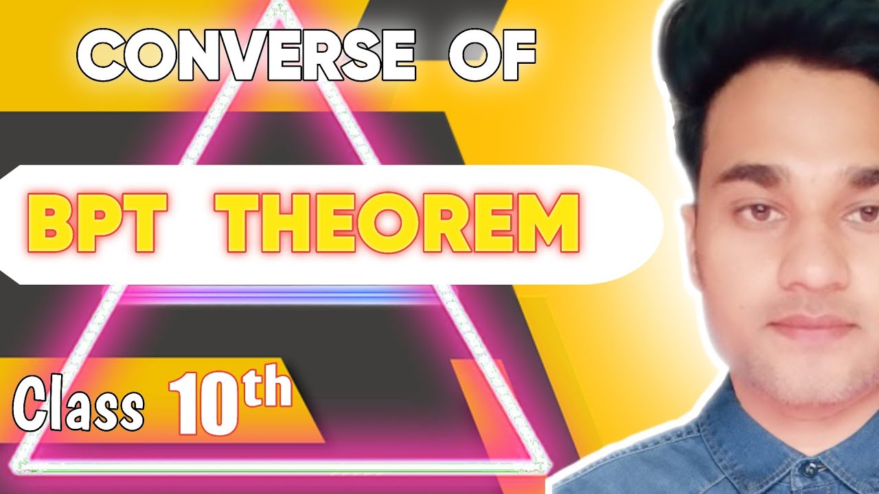 Converse Of BPT | Converse Of Basic Proportionality Theorem | Thales ...