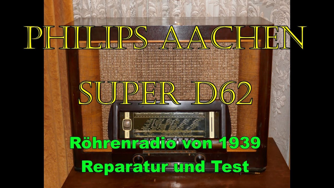 Philips Aachen Super D62 - YouTube