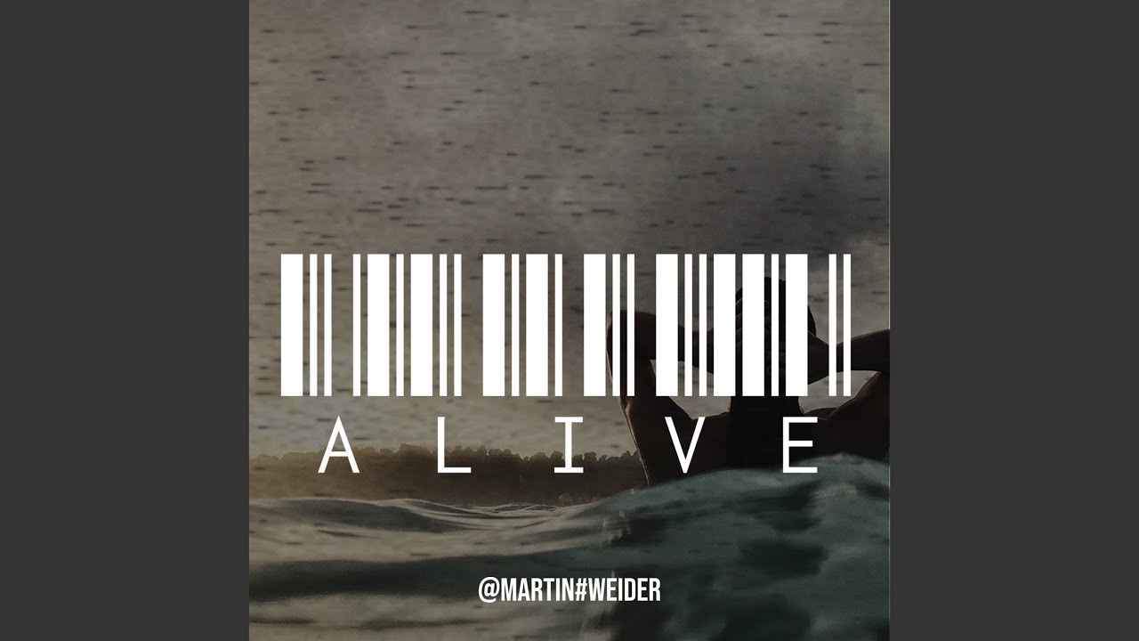 Alive - YouTube