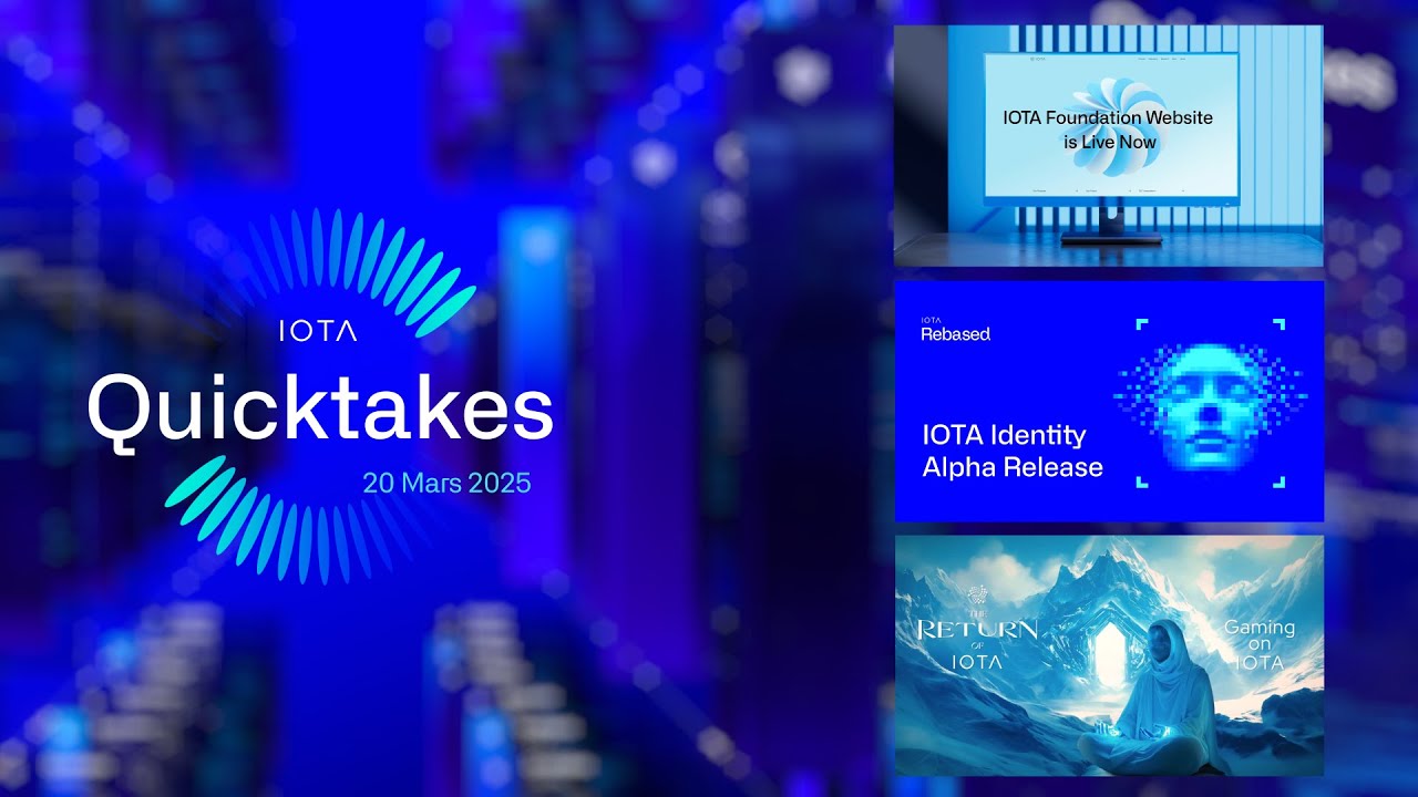 IOTA QuickTakes 21.03.2025: IOTA Identity, New IOTA Foundation Website ...