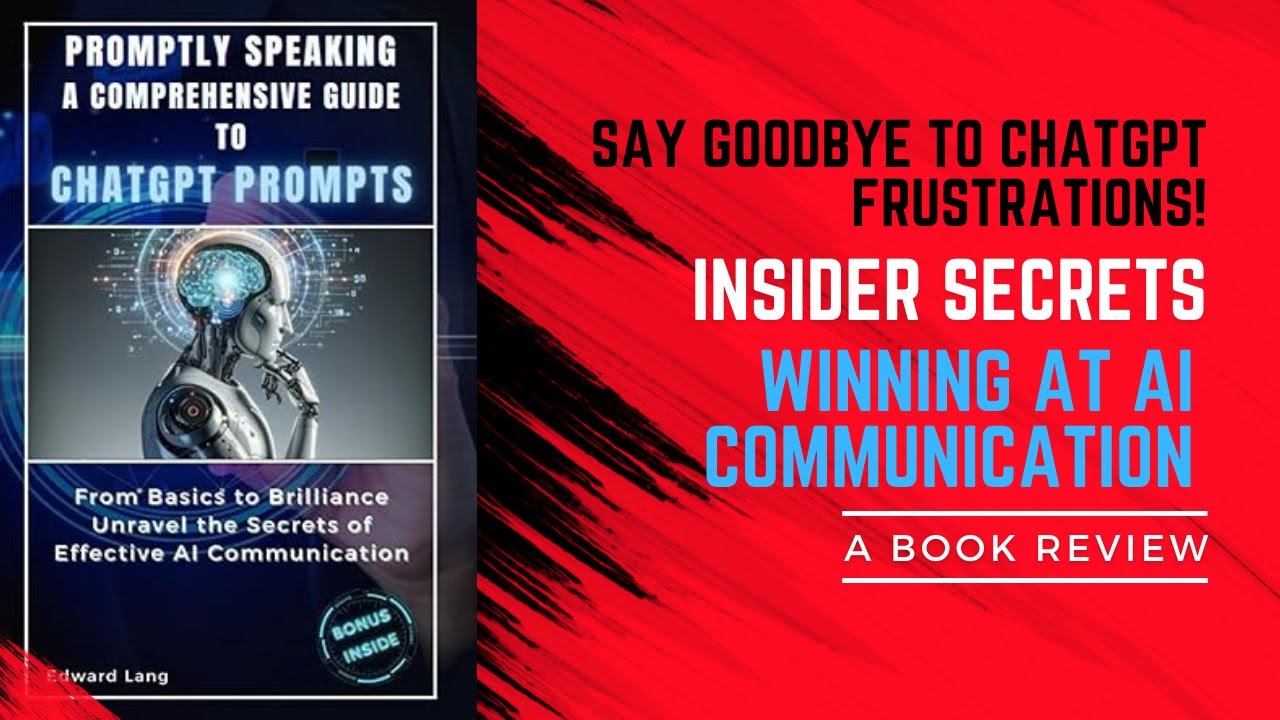 Promptly Speaking: A Comprehensive Guide to ChatGPT Prompts - Book Review - YouTube