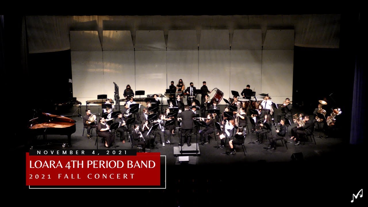 Loara HS 4th Period Band | 2021 Fall Concert - YouTube