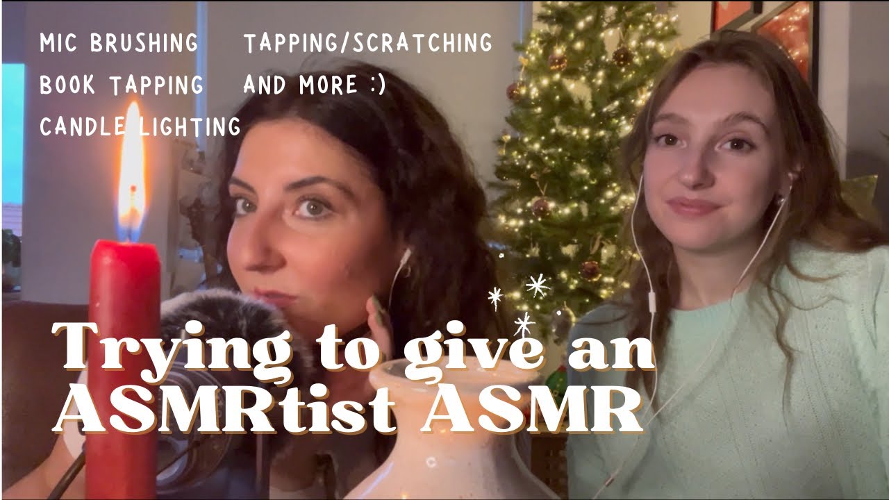 Trying To Give ASMR To An ASMRtist | Recreation Series - Part 6 - YouTube