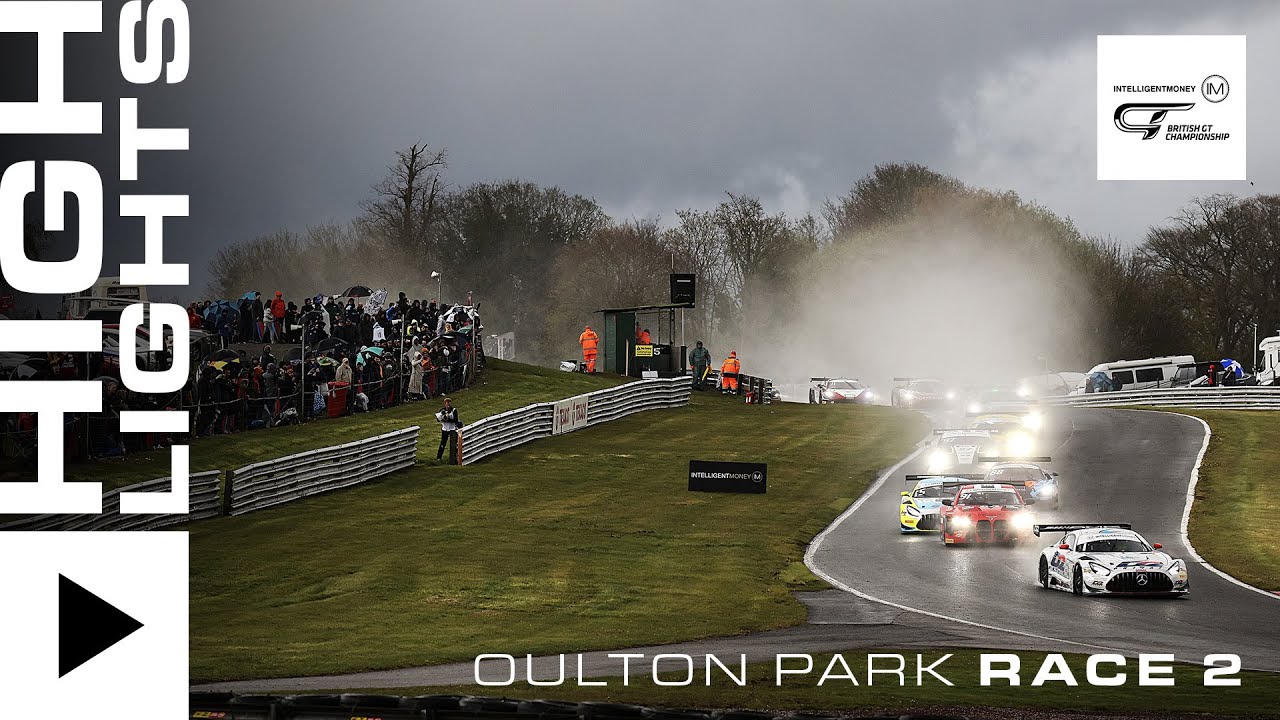 HIGHLIGHTS | Race 2 | Oulton Park | Intelligent Money British GT ...
