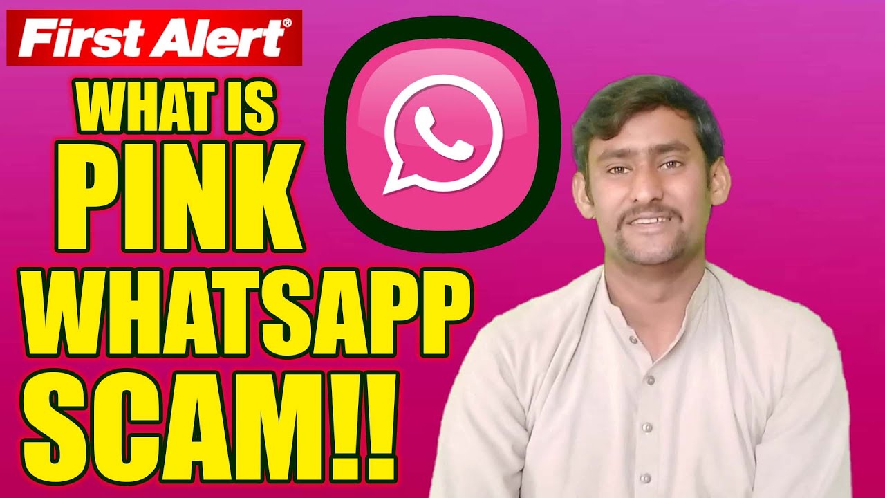Pink WhatsApp | WhatsApp Leak Your Information | WhatsApp SCAM Alert ...