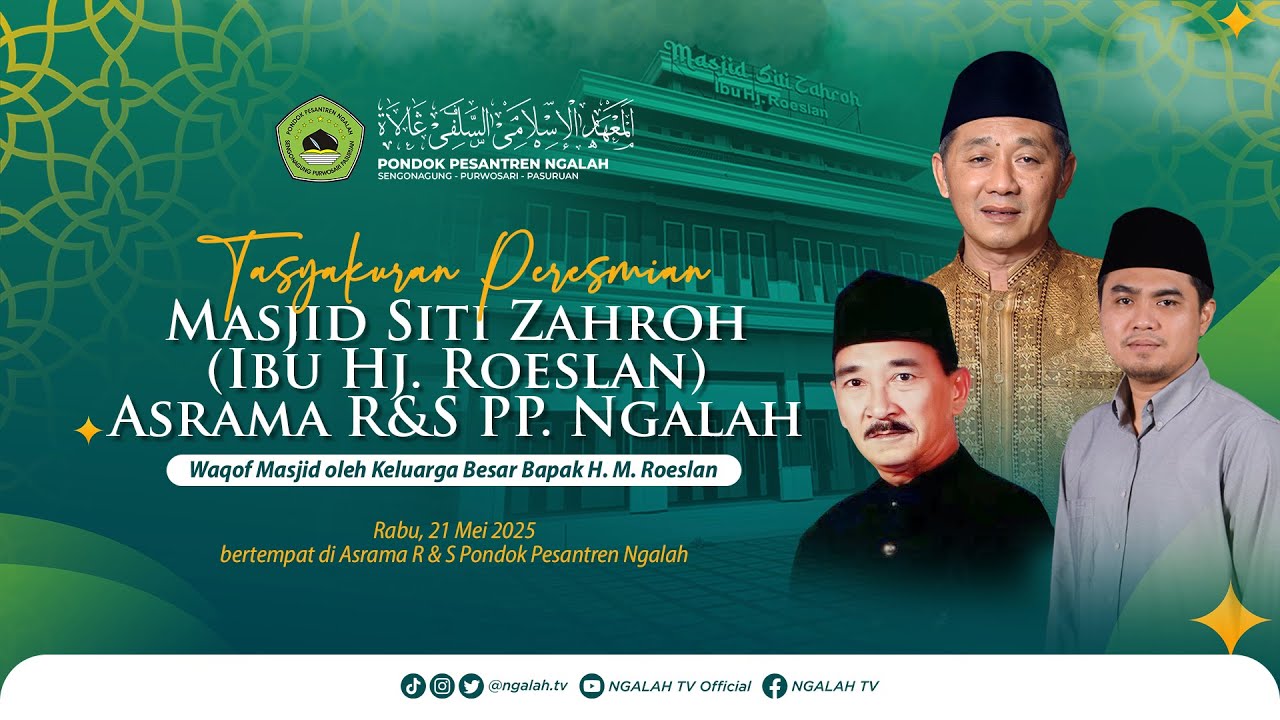 🔴 LIVE PERESMIAN MASJID SITI ZAHROH (Ibu Hj. Roeslan) ASRAMA R&S PP ...