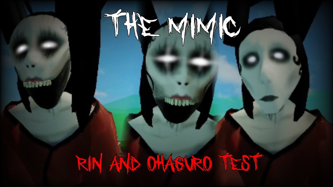 Mimic Rin And Ohaguro Test - All Jumpscare - YouTube