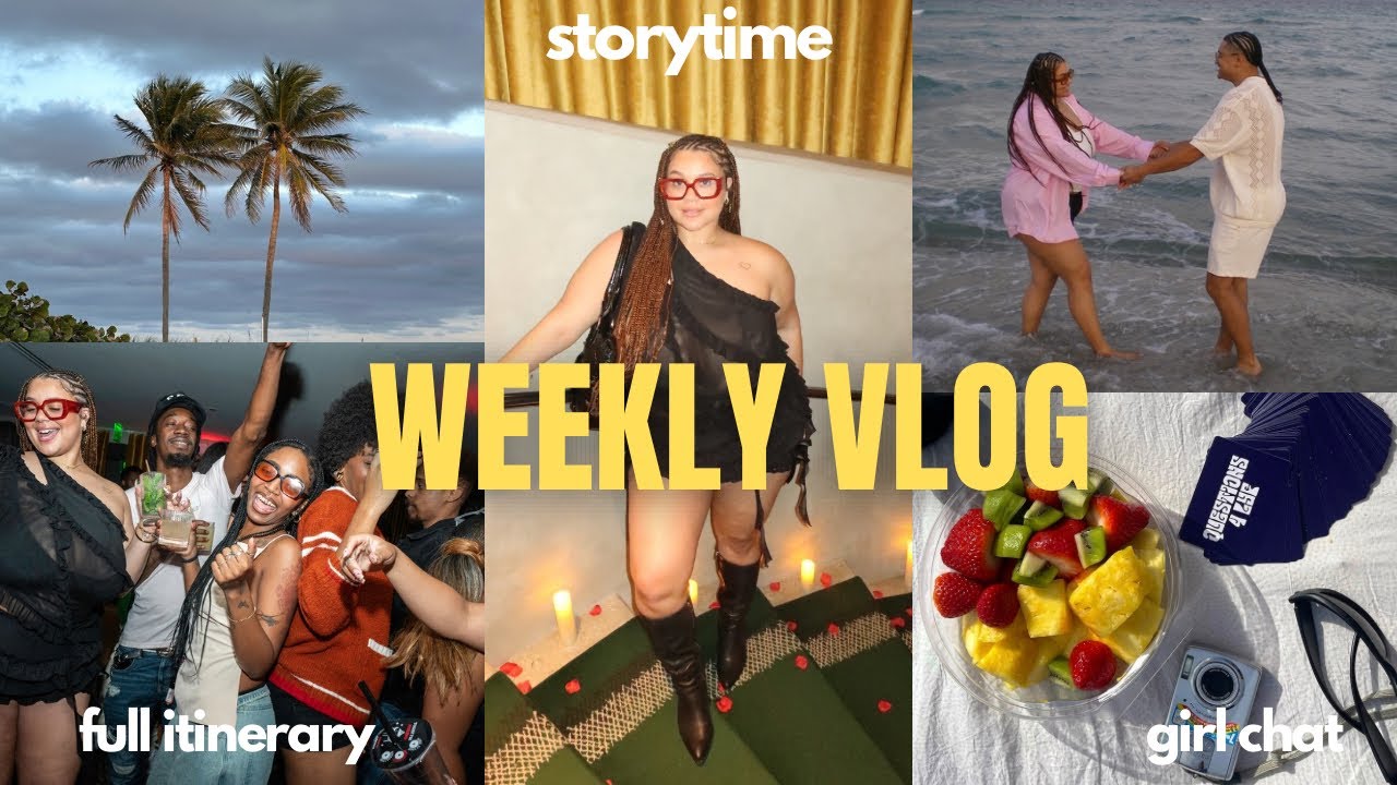 WEEKLY VLOG | MIAMI VACA! full itinerary + honest story time, girl chat ...