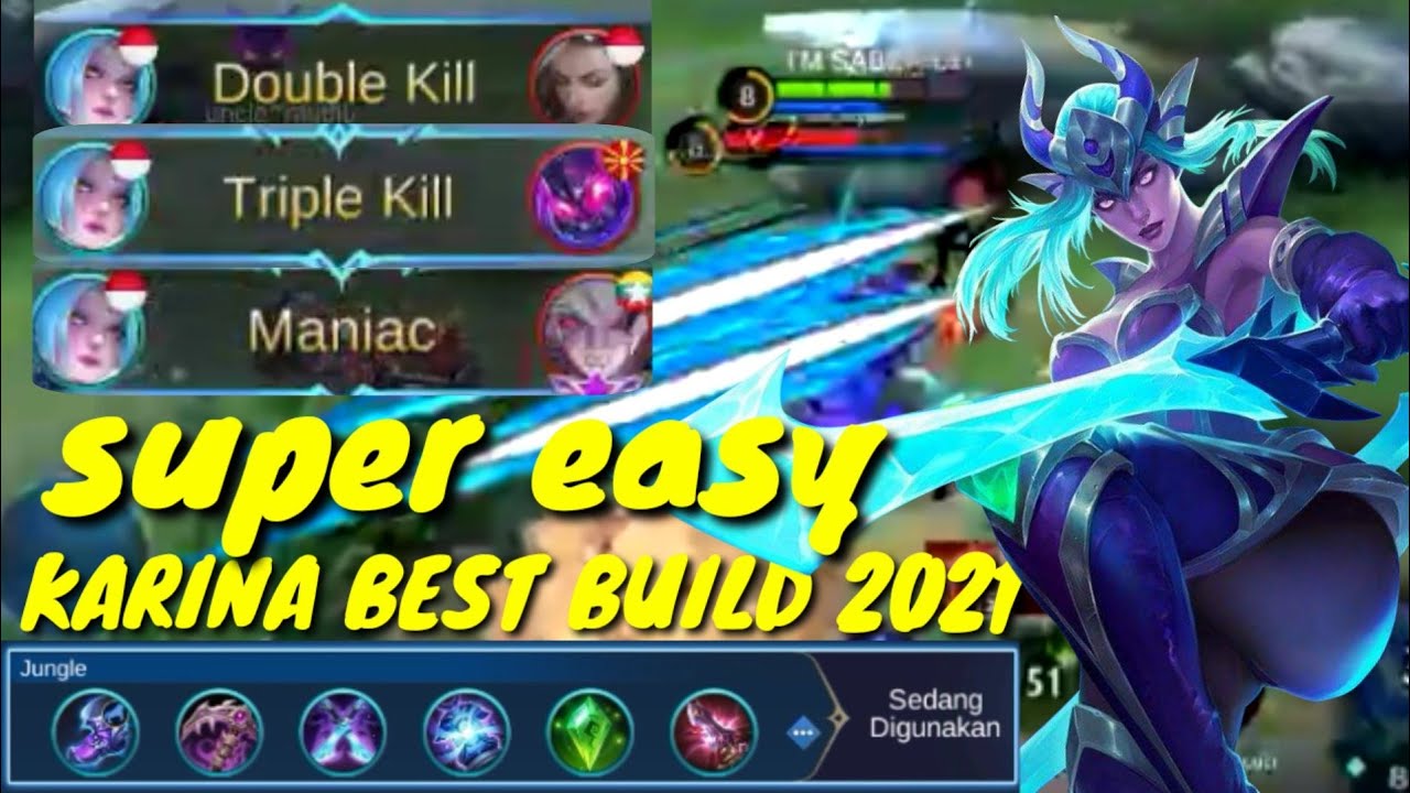 Karina best build 2021 || build karina tersakit 2021 mobile legends ...
