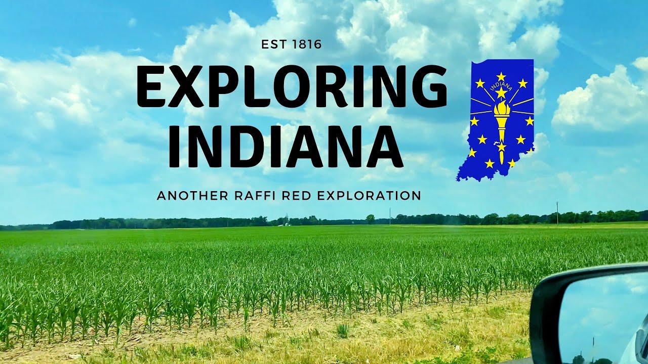 Visiting and exploring Indiana for the first time. - YouTube
