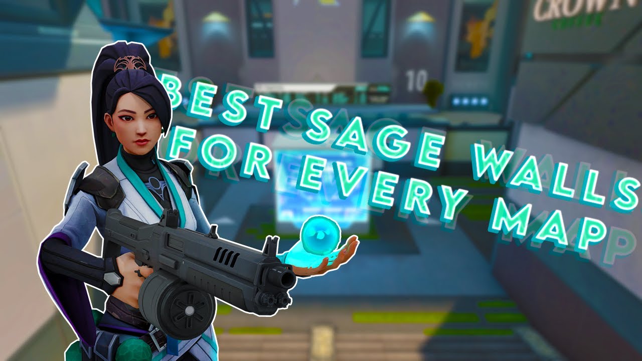 How To Sage Wall: BEST Sage Walls on EVERY Map - YouTube